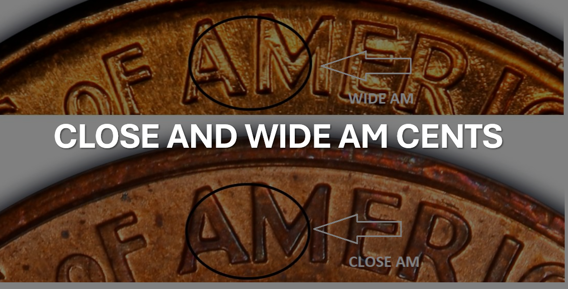 Close/Wide AM Lincoln Cent varieties | Proxiblog Coin News and Views